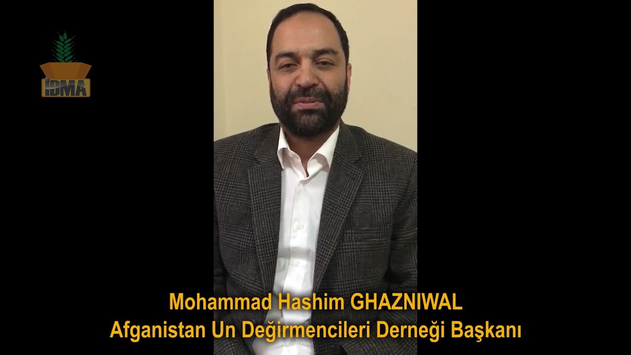 Mohammad Hashim GHAZNIWAL, Afganistan Un Değirmencileri Derneği Başkanı ...