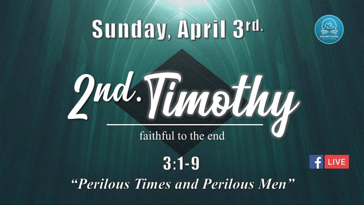 "Perilous Times and Perilous Men" - YouTube