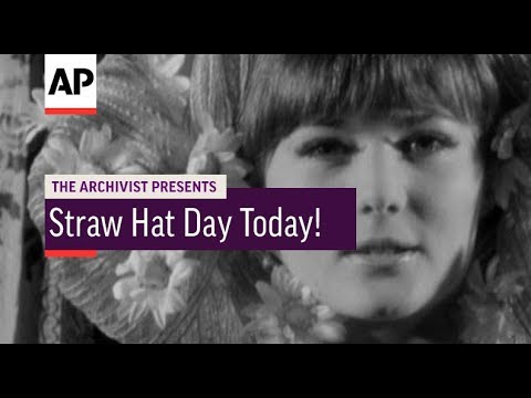 Straw Hat Day Today! 1965 | The Archivist Presents | #147 - YouTube