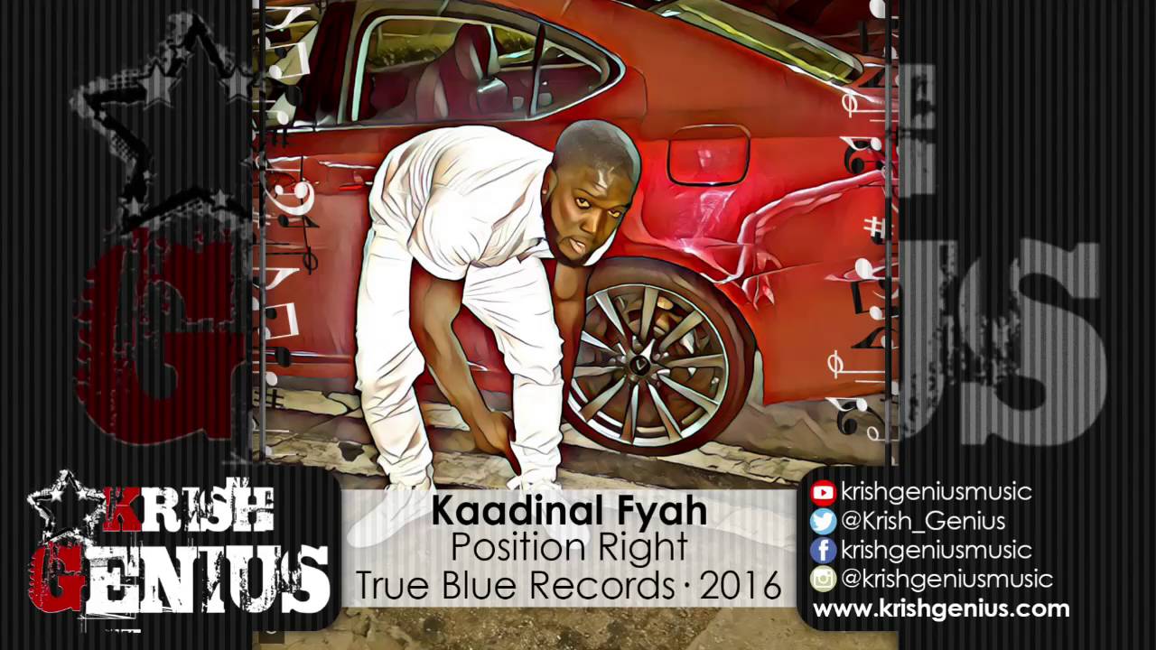 Kaadinal Fyah - Position Right [Car Crash Riddim] October 2016 - YouTube