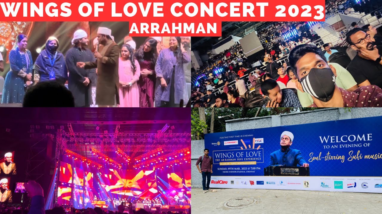 Arrahman Wings Of Love Concert 2023 March 19 Full Vlog I Sufi Concert ...