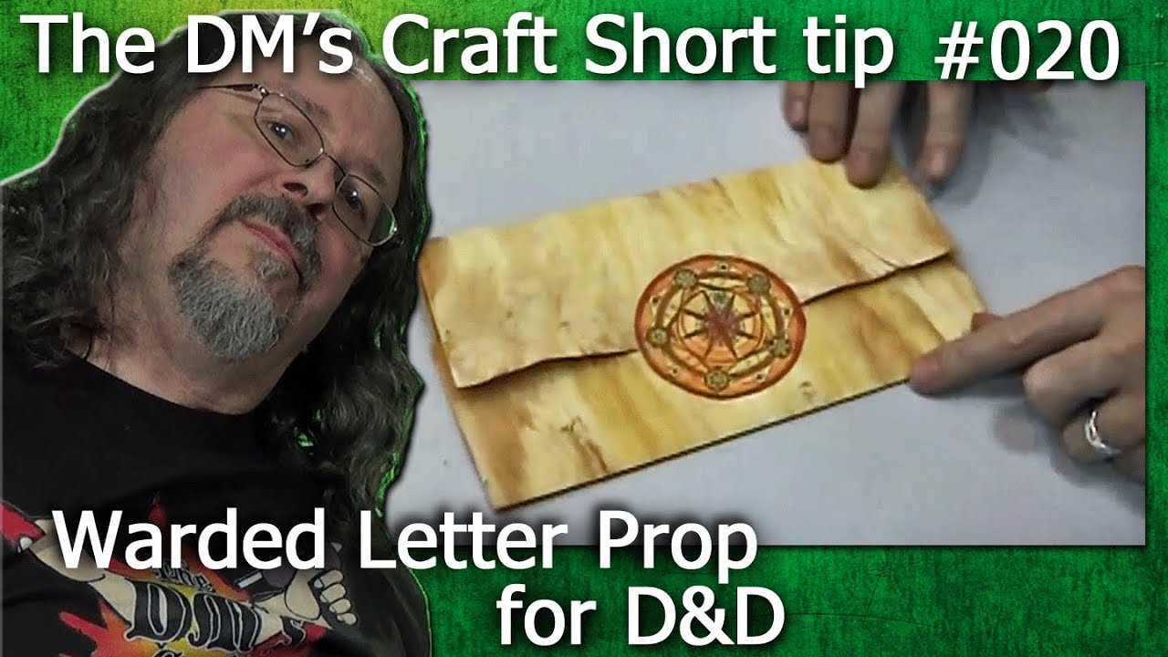 Warded letter prop for D&D (The DM's Craft, Short Tip, EP20) - YouTube