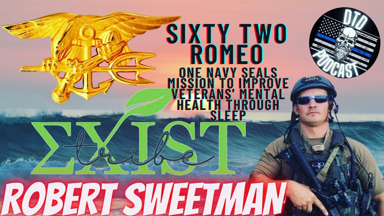 Robert Sweetman “Navy SEAL/Exist Tribe - YouTube