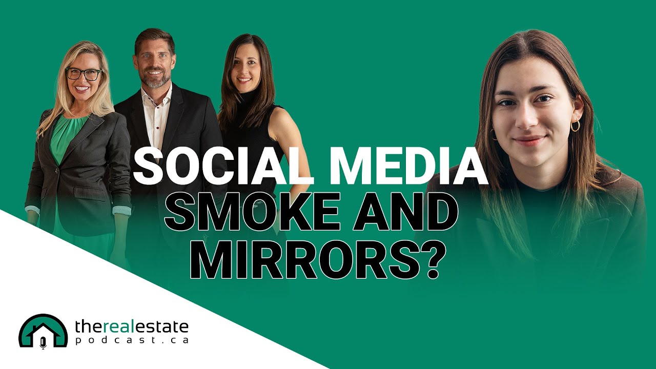 The Real Estate Podcast • Episode 8 • Social Media - Smoke and Mirrors ...