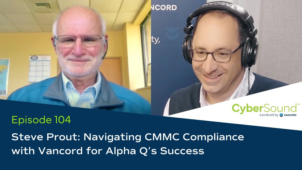 Navigating CMMC Compliance with Vancord for Alpha Q's Success ...