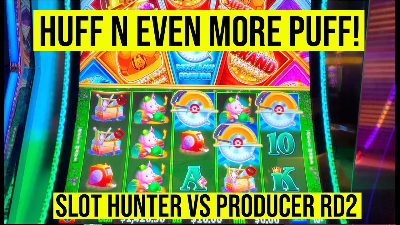 HUFF N EVEN MORE PUFF SLOT! Slot Hunter vs Producer! - YouTube