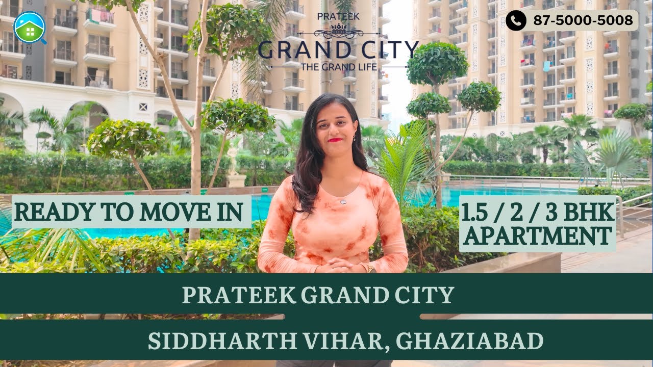 Prateek Grand City Siddharth Vihar | Ghaziabad, NH-24 | 2/3 BHK ...