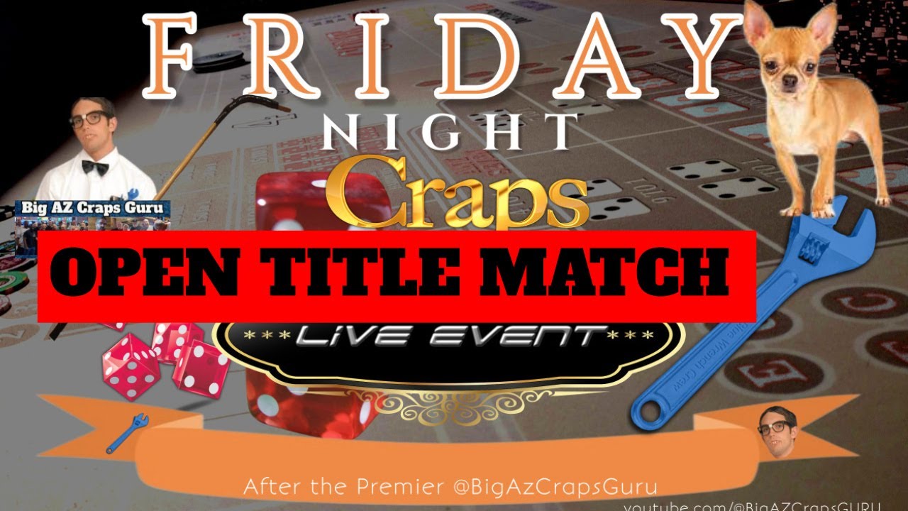 FRIDAY NIGHT LIVE CRAPS 8/11/23 - YouTube