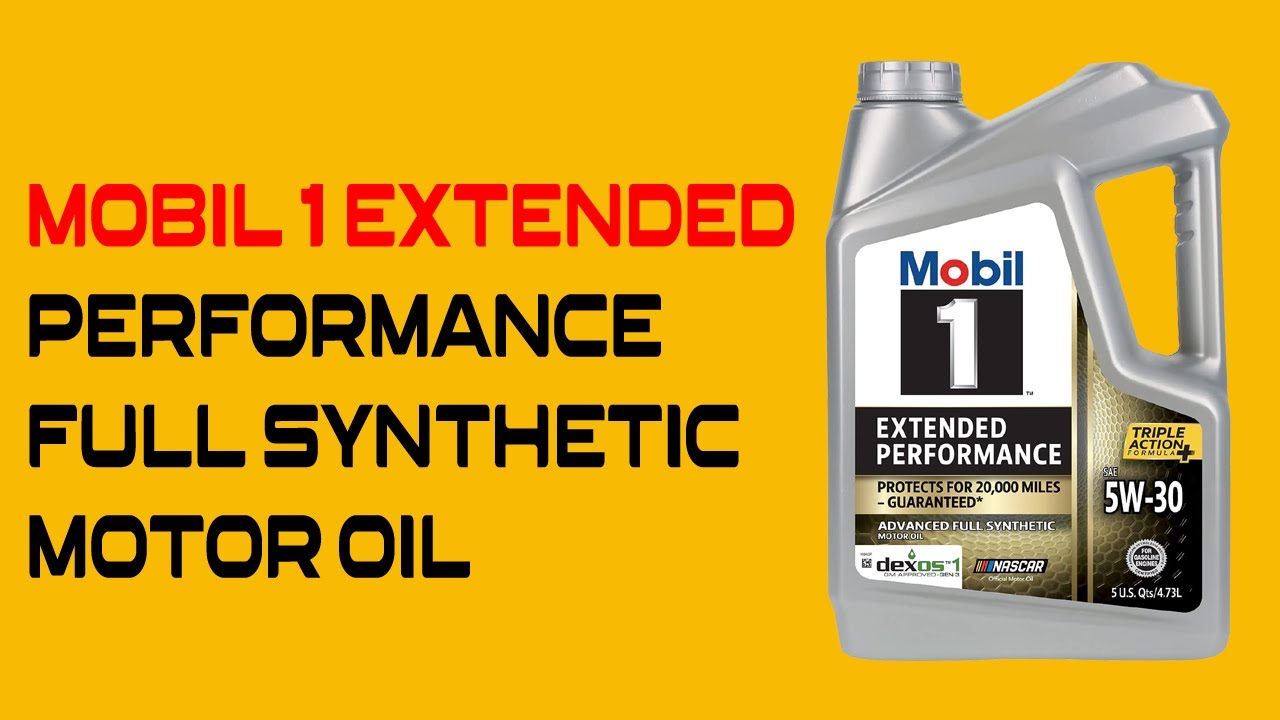 Mobil 1 Extended Performance Full Synthetic Motor Oil - YouTube