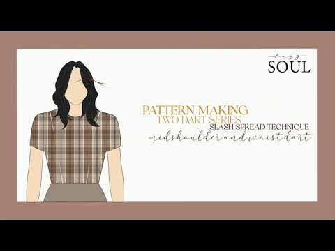 DIY Pattern making - Two Dart Series - Slash and Spread Method - Mid Shoulder and waist dart ...