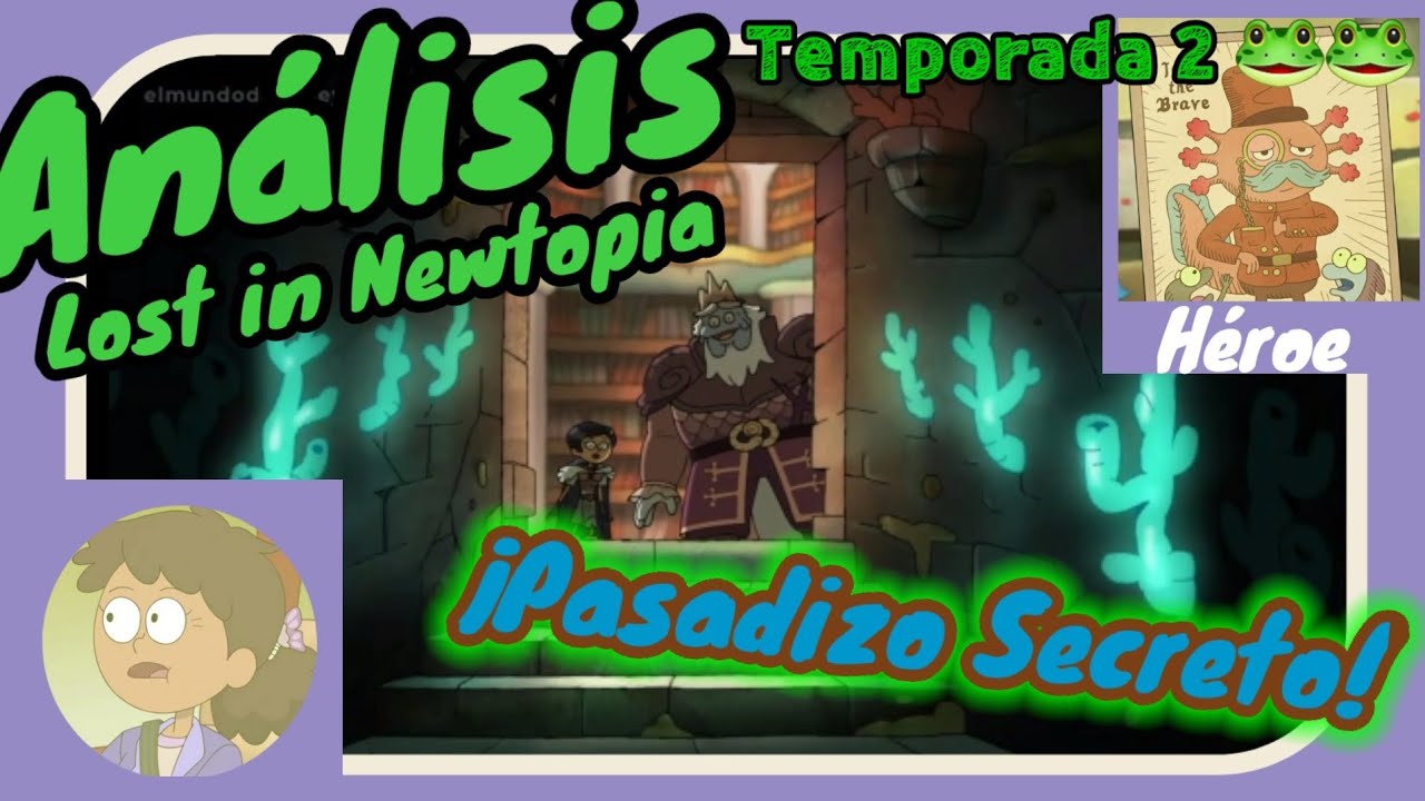 Análisis "Lost in Newtopia" Capitulo 8A Temporada 2 / Amphibia - YouTube