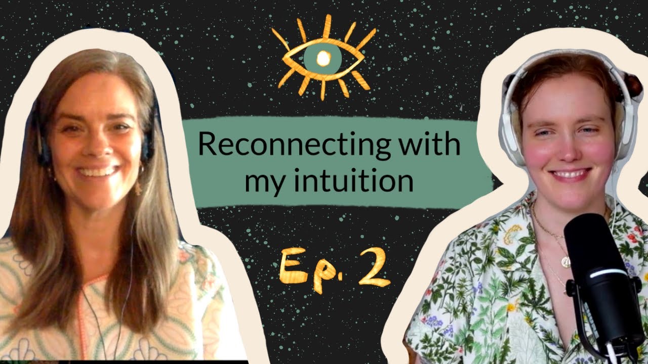 How I lost my intuition & found it again | Ep. 2 | The Psychic Sages ...