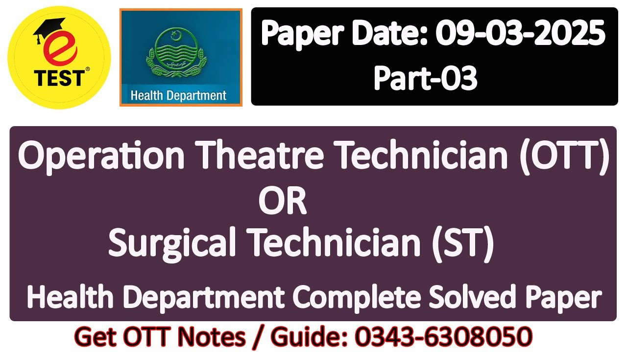 OTT Solved Paper 09-03-2025 Part-03 || NTS Surgical Technician Solved ...