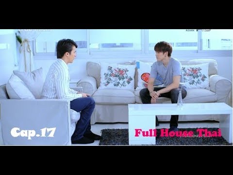 Full House Thai capitulo 17 completo sub en español