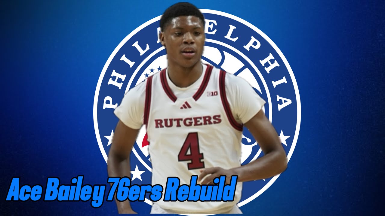 Ace Bailey Philadelphia 76ers Rebuild! - YouTube