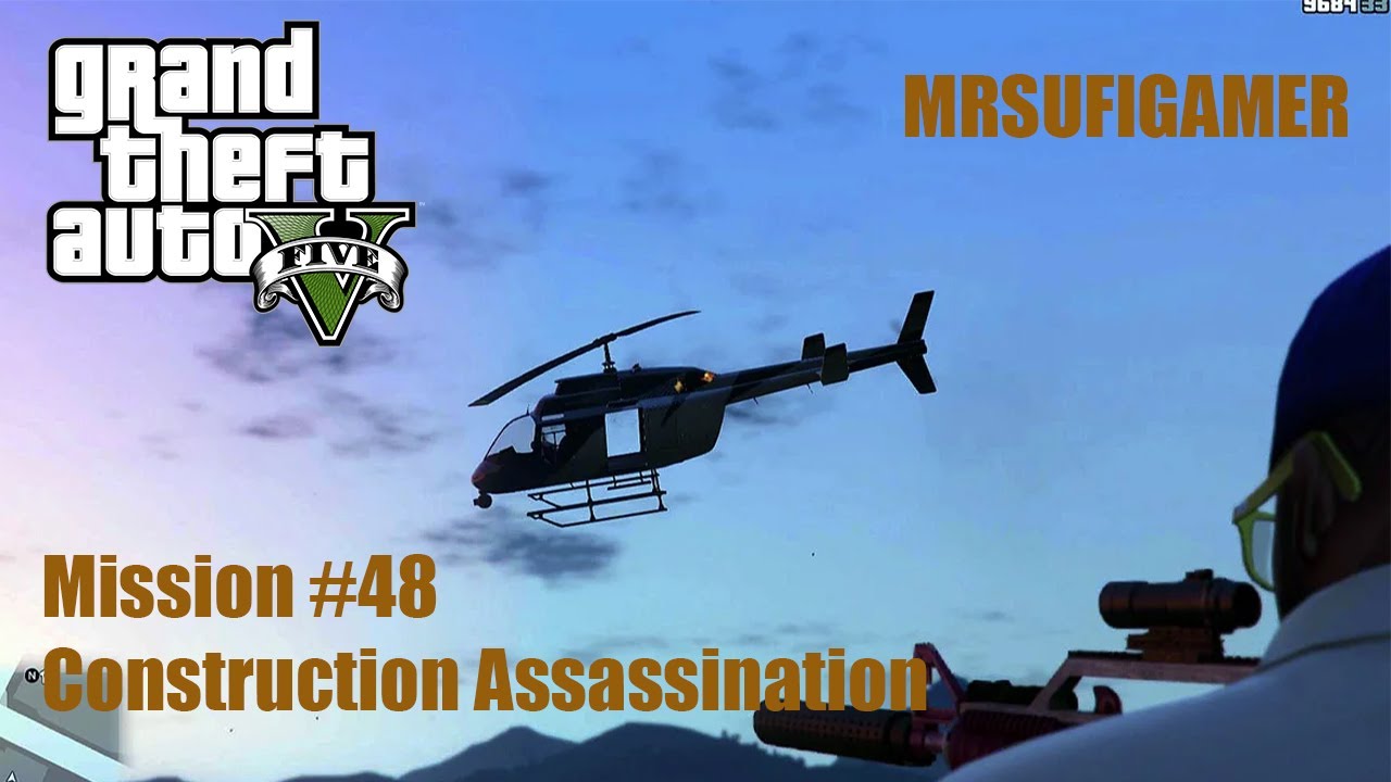 GTA 5: Mission 48 - Construction Assassinations GRAND THEFT AUTO V ...
