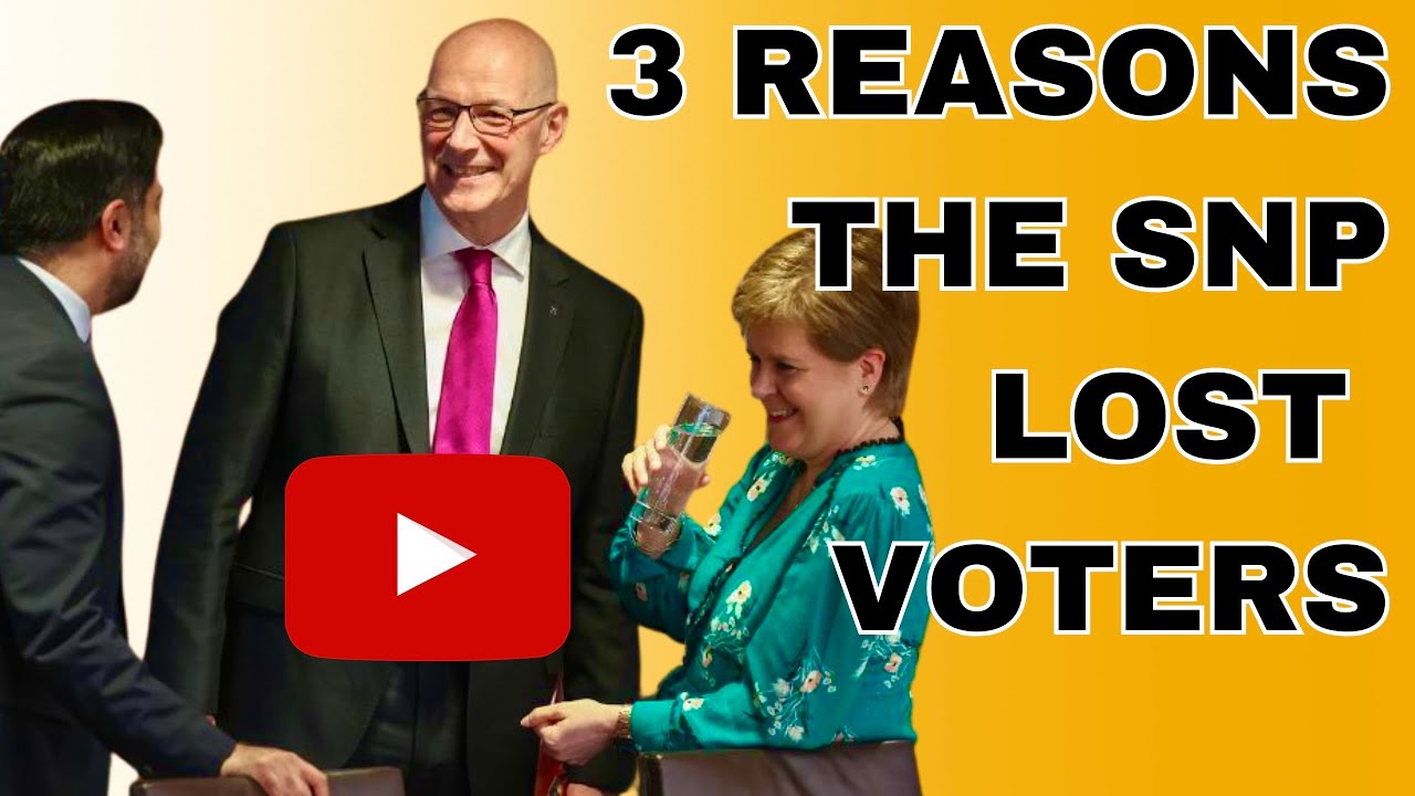 3 Reasons The SNP Lost Voters At General Election - YouTube