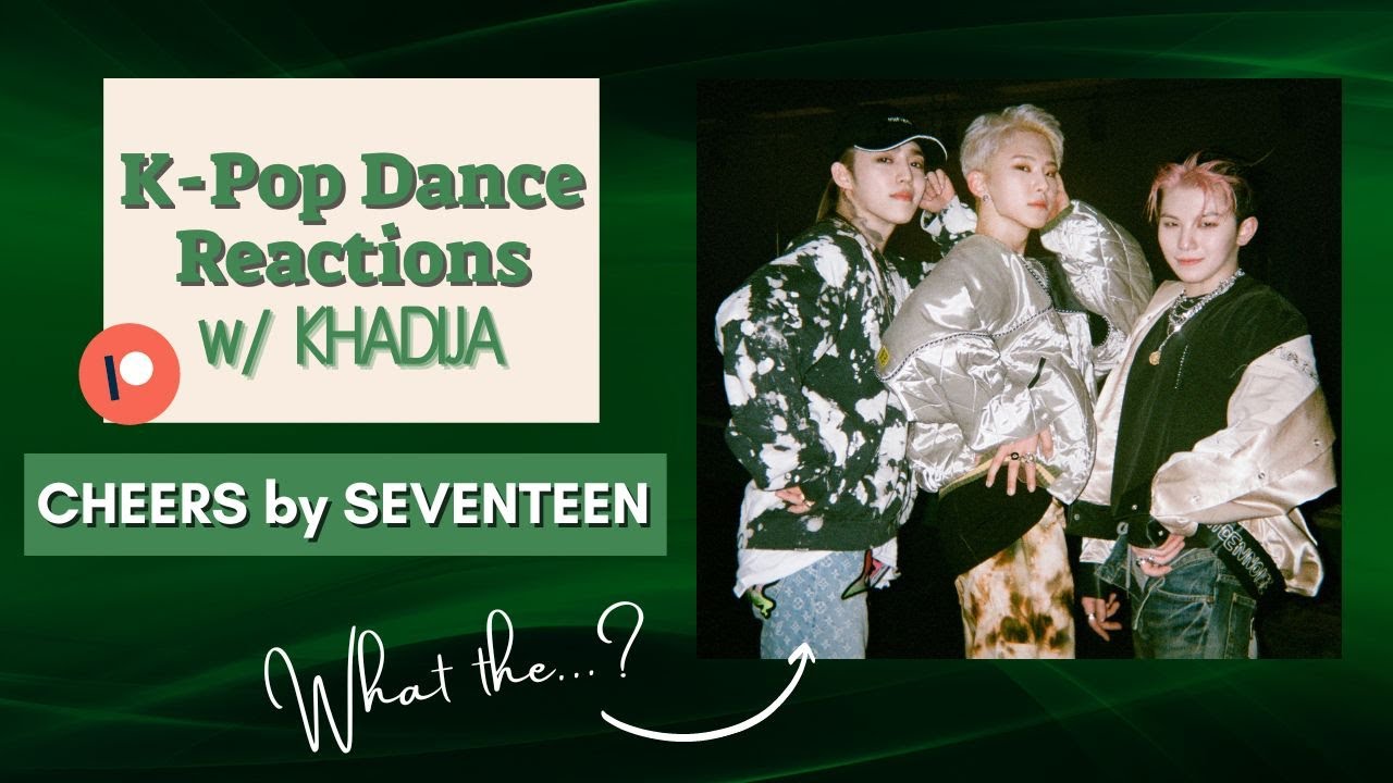 SVT Leaders - Cheers MV (Choreography Version) - Reaction TEASER - YouTube