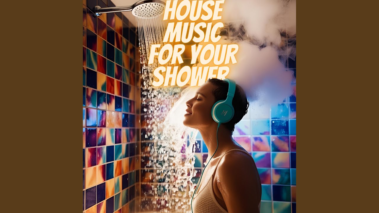 EDM Shower Vibes for Relaxation - YouTube