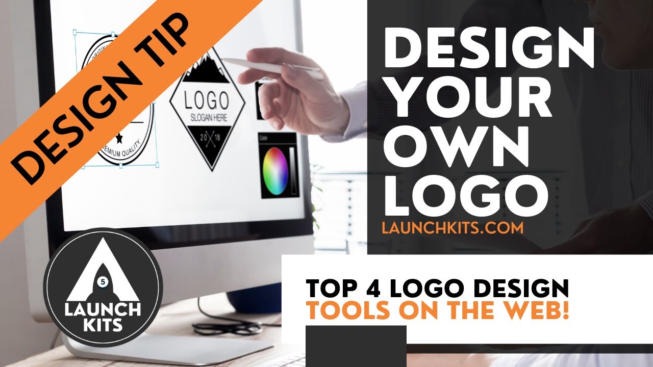 Launch Kits LOGO DESIGN Tips - 4 SIMPLE TOOLS for easy entrepreneur ...