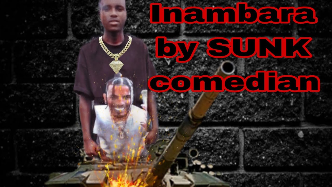 Inambara by SUNK comedian - YouTube