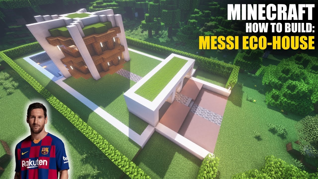 HOW TO BUILD: MESSI ECO-HOUSE | MINECRAFT BUILDINGS #31 - YouTube