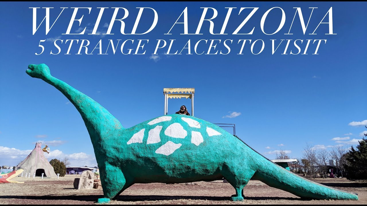 Weird Arizona 5 Strange Places to Visit on a Trip to the Arizona Desert ...
