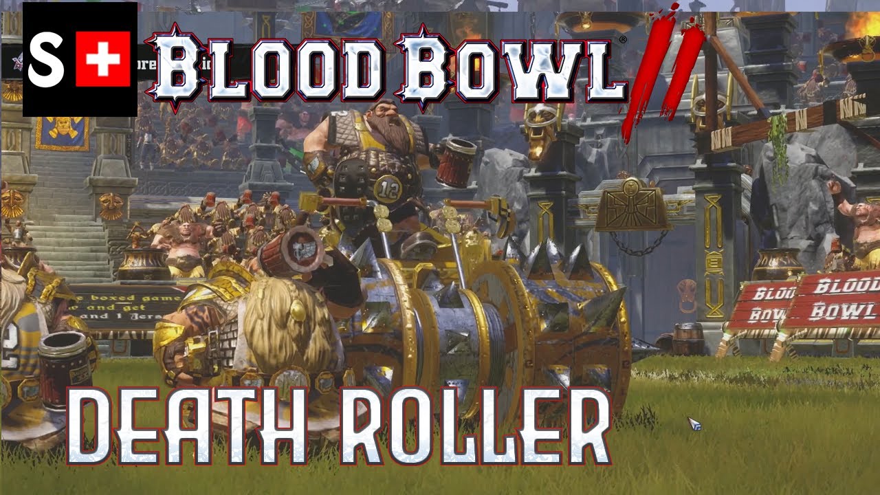 Blood Bowl 2 - Death Roller - YouTube