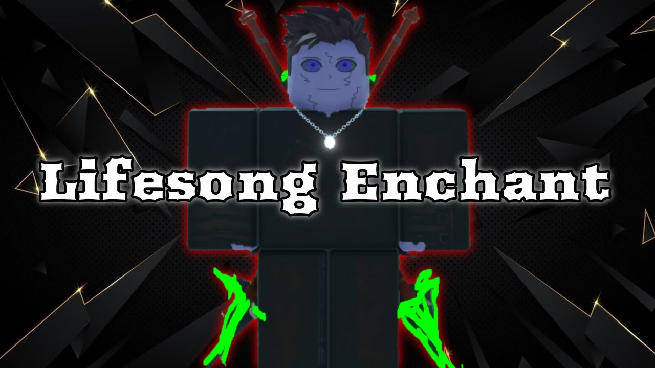 Obtaining Lifesong Enchant | Arcane Lineage | Roblox - YouTube