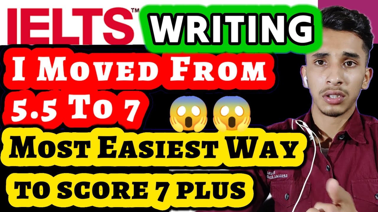 IELTS WRITING | How to Score 7+ Bands in Writing Academic | Most ...