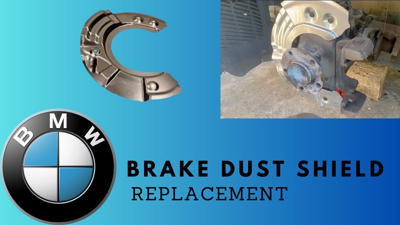 BMW F10 520d replace worn off brake dust shield - YouTube