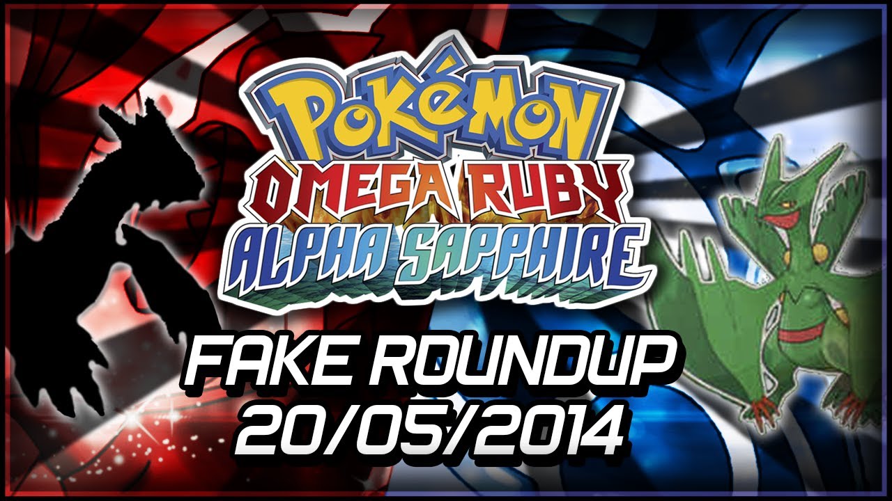 Pokémon Omega Ruby and Alpha Sapphire | Fake Roundup 20/05/14 - YouTube