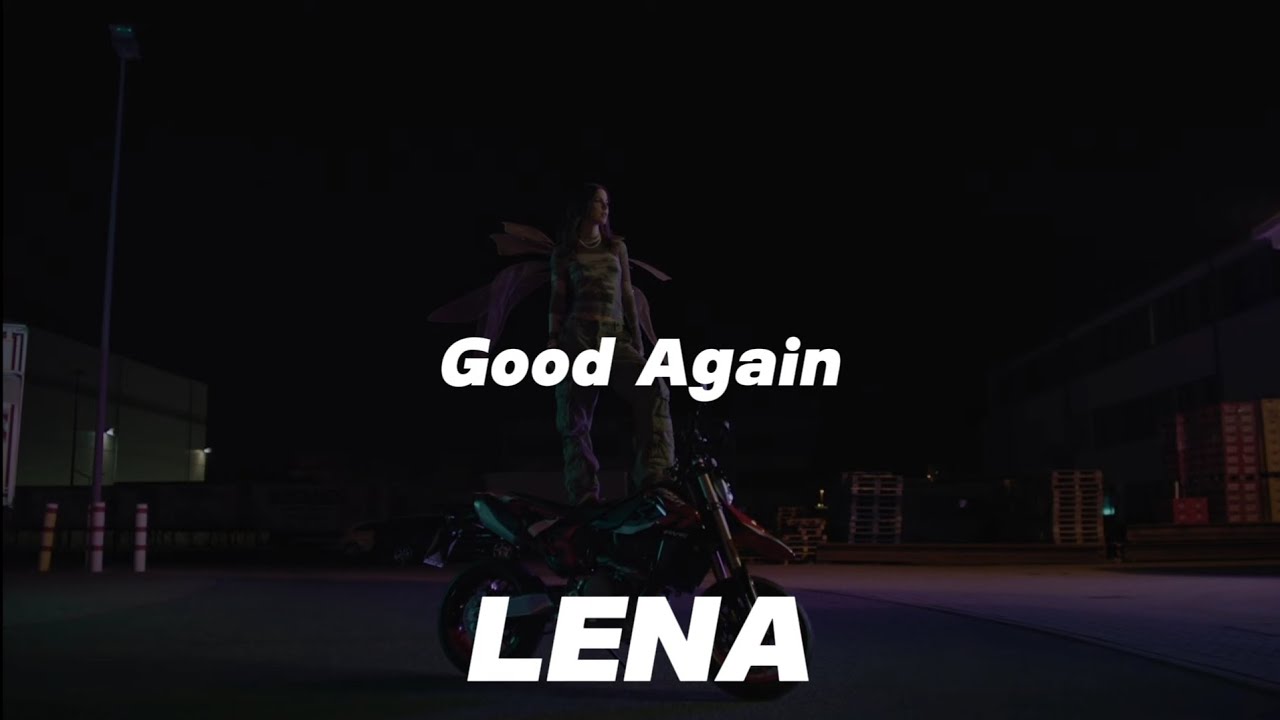 Lena - Good Again (Lyrics) - YouTube