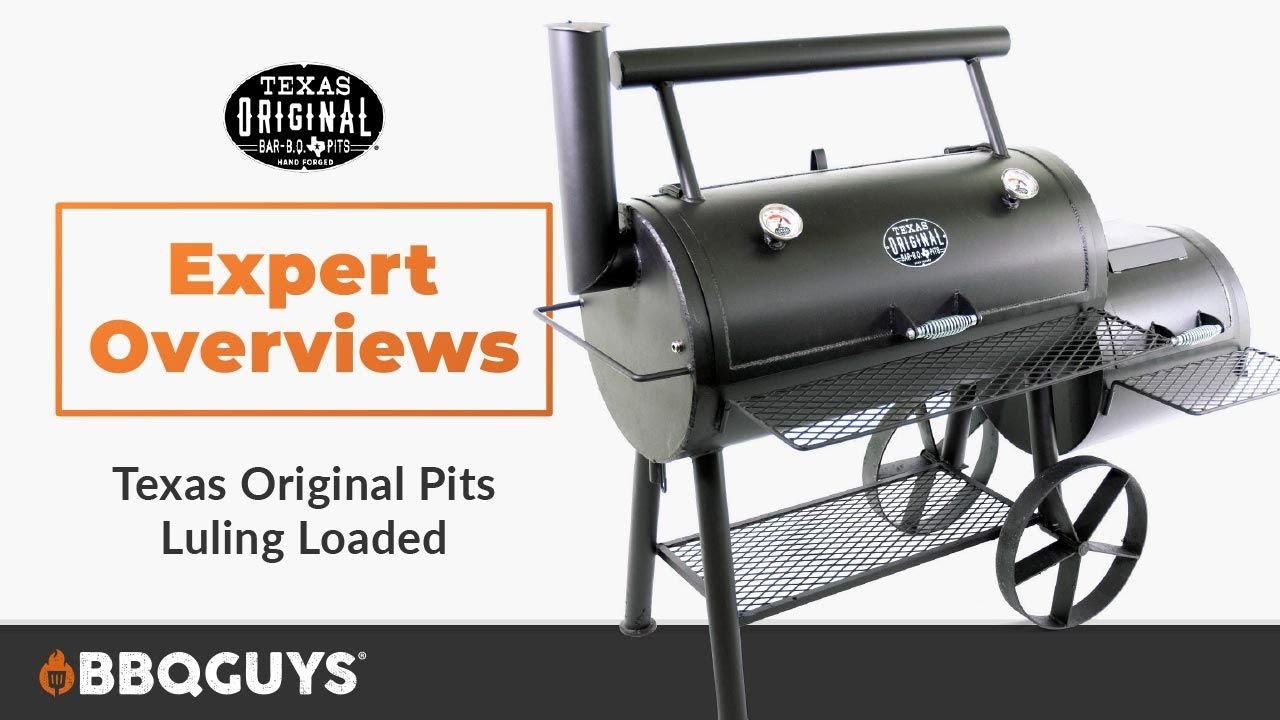 Texas Original Pits Luling Offset Smoker Expert Overview | BBQGuys ...