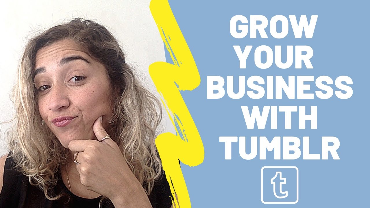 Why you Should be Using Tumblr for Business - YouTube