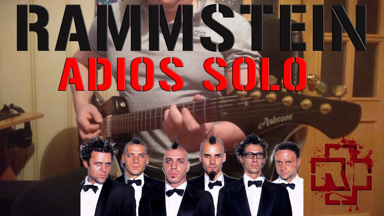 Rammstein Adios (Solo) - YouTube