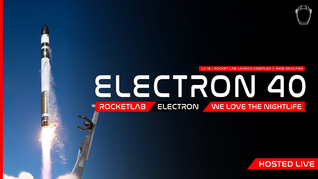 REPLAY! RocketLab 40th Electron Launch - YouTube