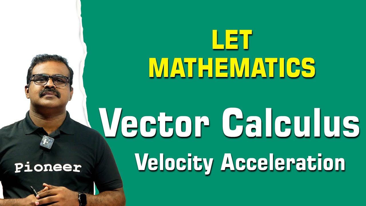 Lateral Entry Test (LET), Math's - Vector Calculus - YouTube