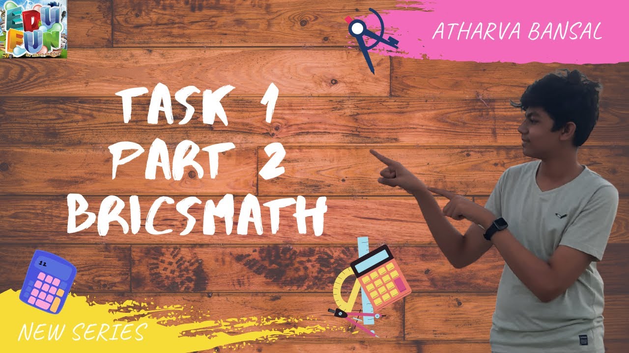 task 1 part 2 || brics math || atharva - YouTube
