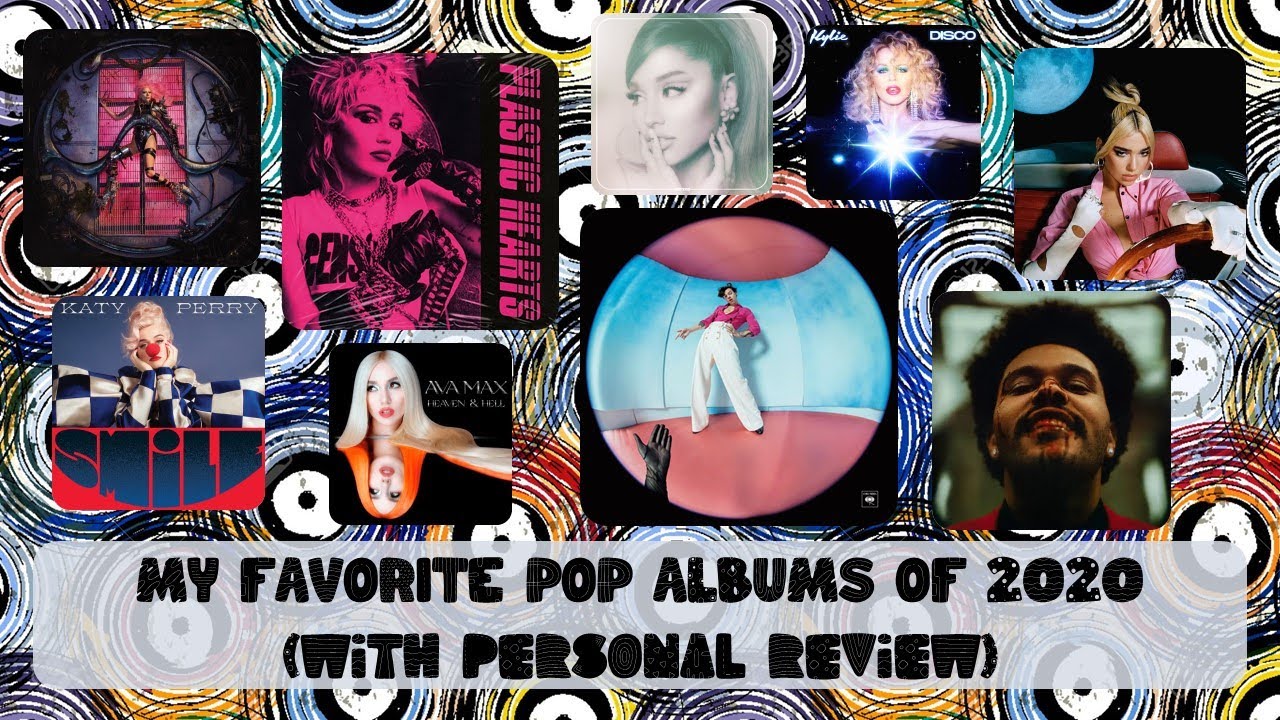 My favorite pop albums of 2020 💿 (with Review) 💿 - YouTube