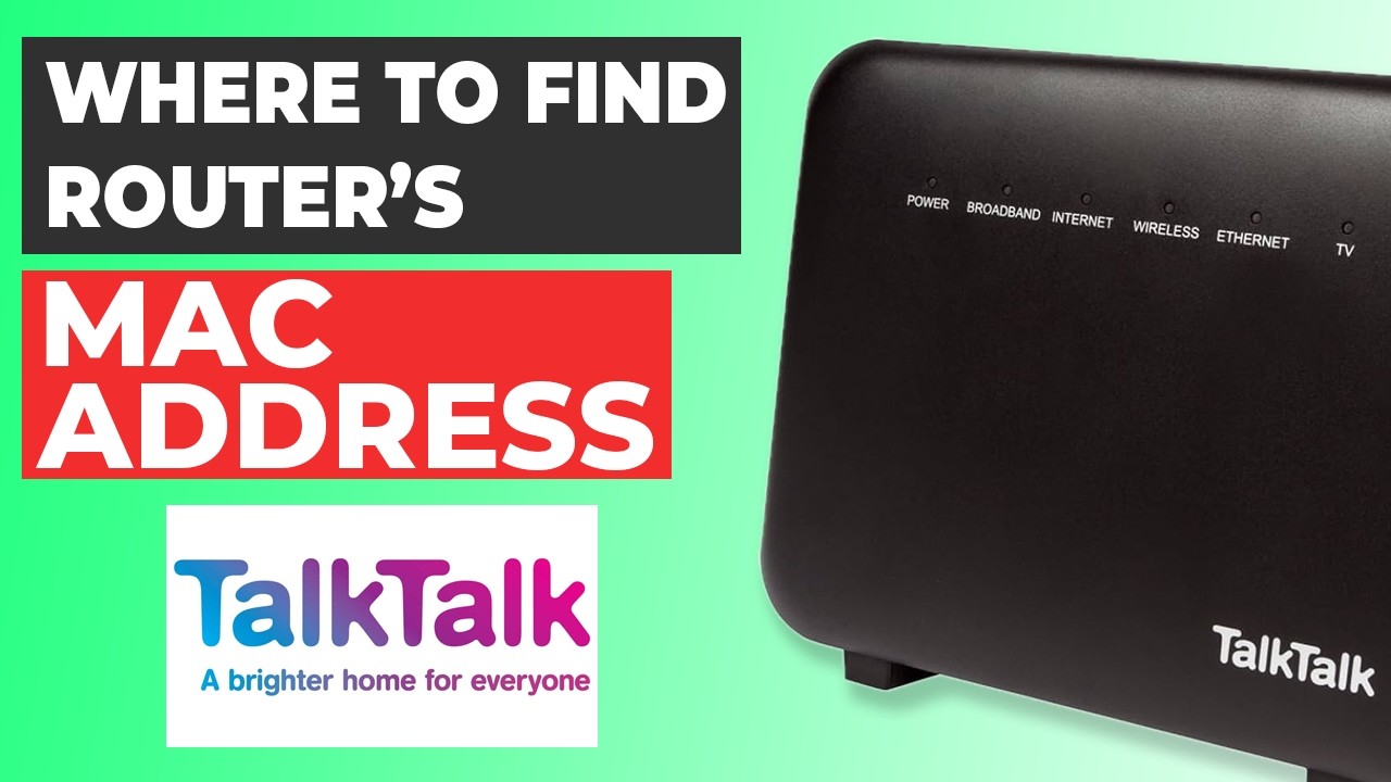 MAC Address of Your Talktalk Router | Where to Find - YouTube