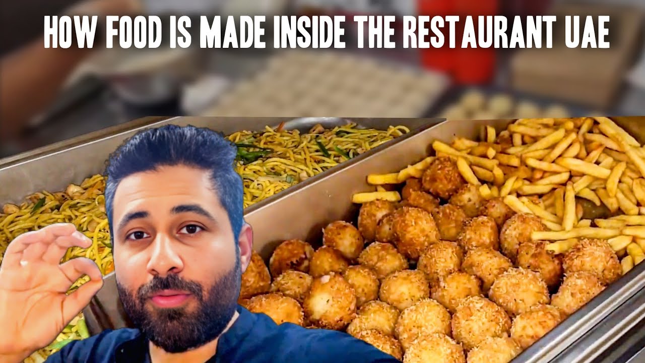 How Food is made inside the Restaurant kitchens in UAE | Restaurant kitchen s | By Haseebee ...