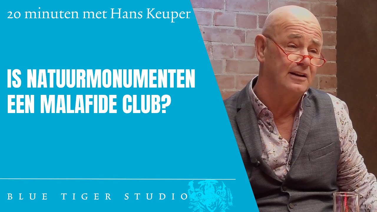 Natuurmonumenten, een malafide club? 20 minuten met Hans Keuper - YouTube
