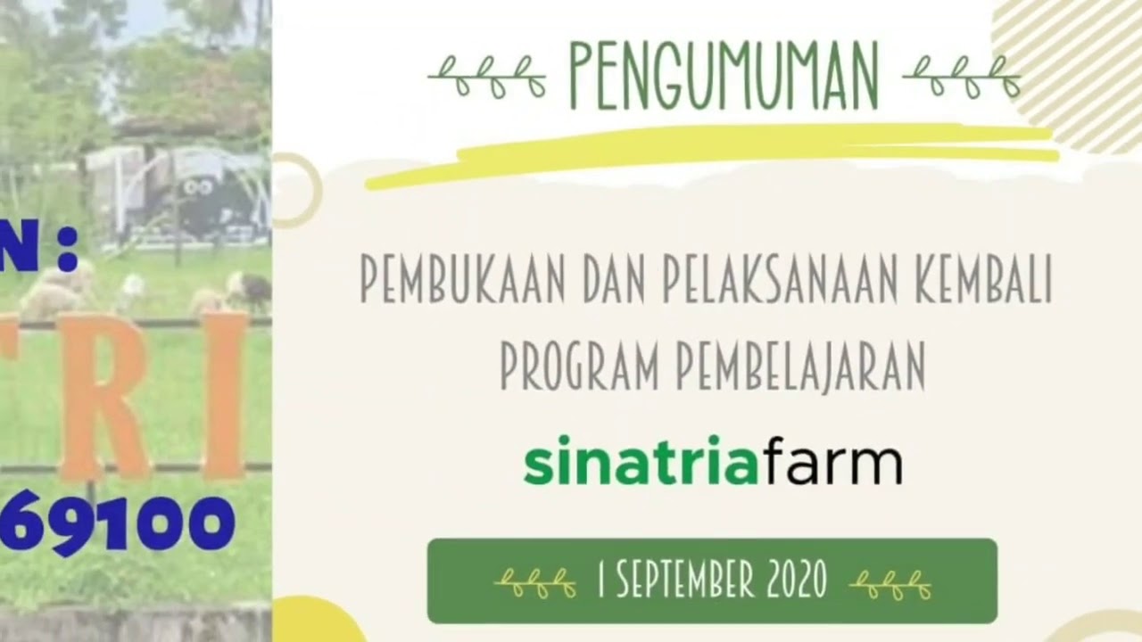 Pengumuman Pembukaan Kembali Program Sinatria Farm - YouTube