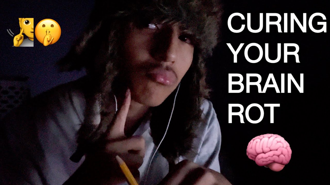 ASMR Trying to Cure your BRAINROT 🧠 - YouTube