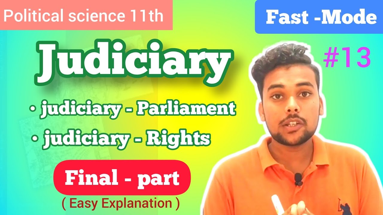 Session 13 :- judiciary - rights | judiciary - Parliament | judiciary ...