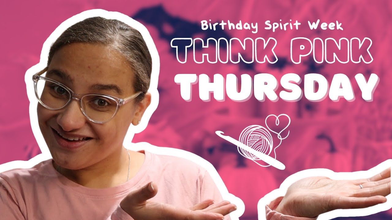 Think Pink Thursday: Birthday Spirit Week Day 5 # ...