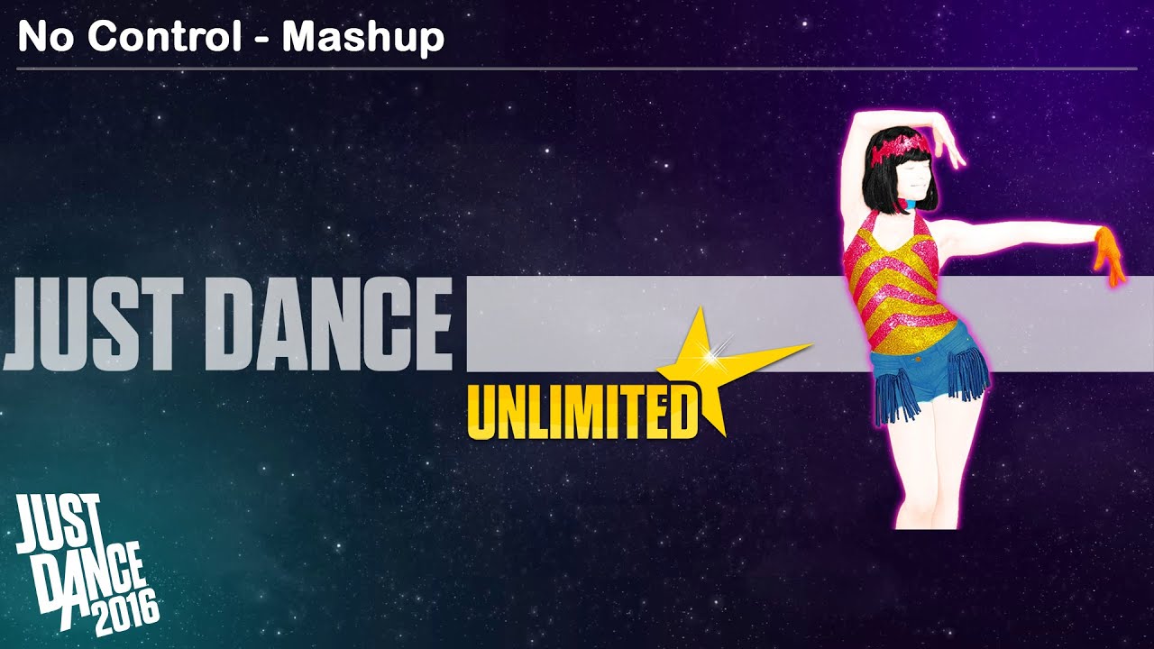 No Control - Mashup | Just Dance 2016 - YouTube