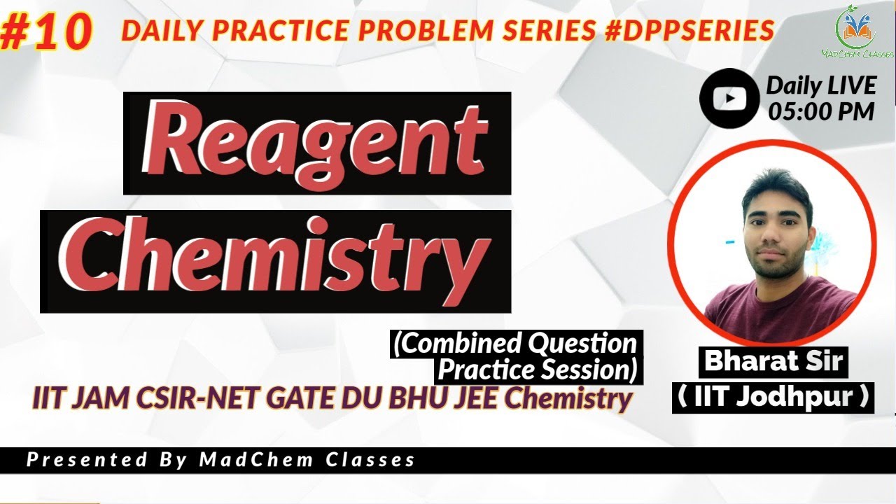 Reagent Chemistry | IIT JAM CSIR NET GATE Chemistry | Organic Chemistry ...