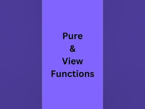 Pure vs View Functions #blockchain #technology #solidity - YouTube